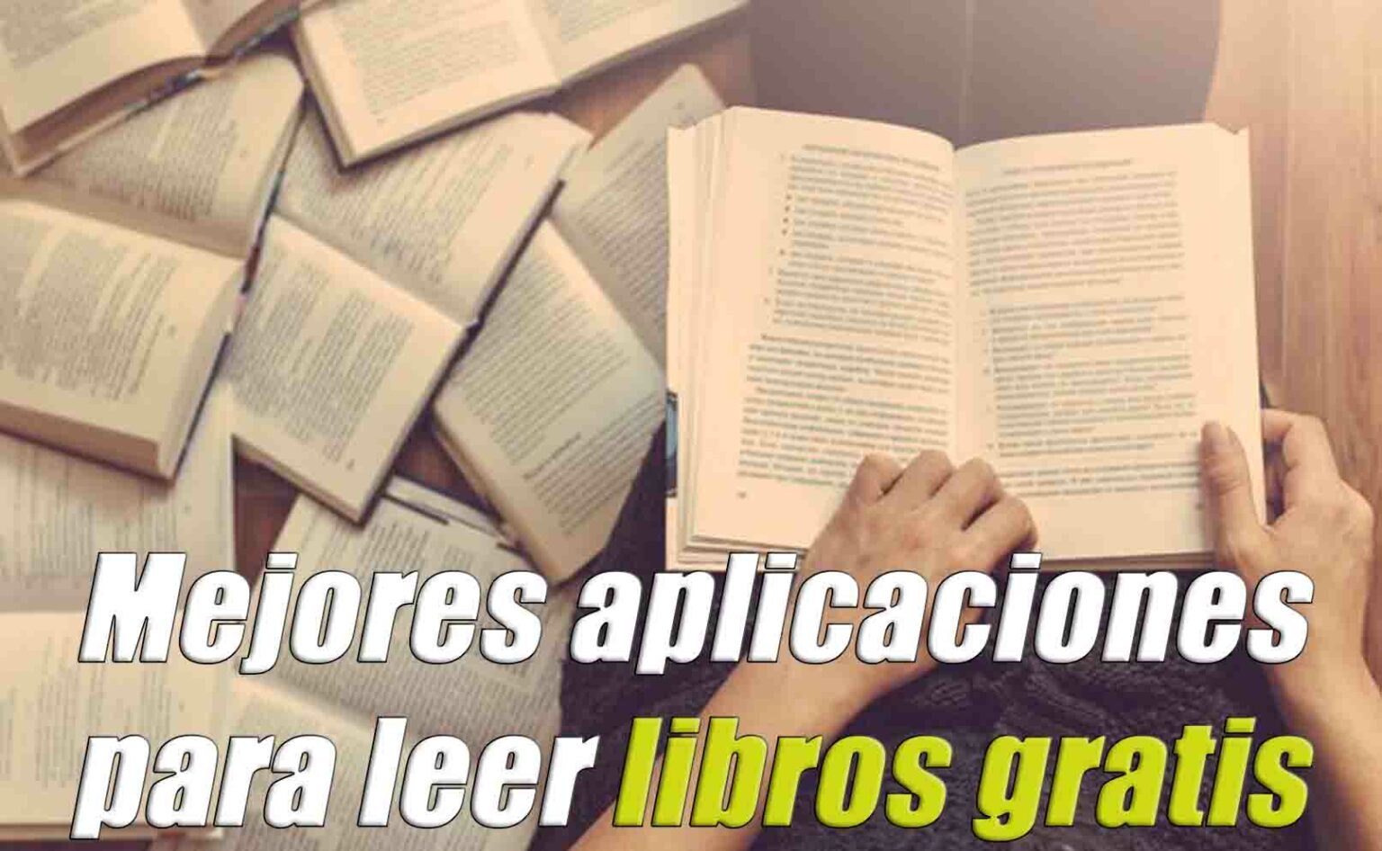 13 mejores aplicaciones para leer libros gratis | Comparativa